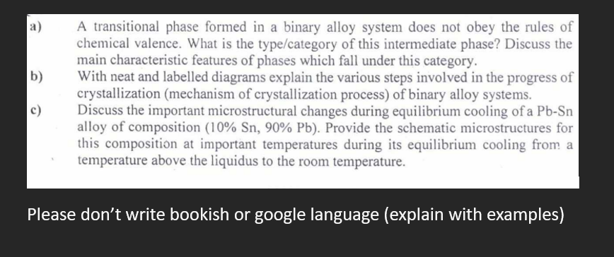 Solved a) A transitional phase formed in a binary alloy | Chegg.com