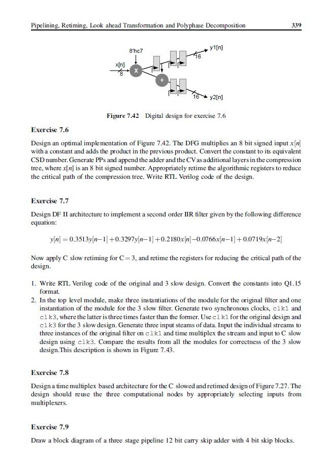 Pipelining, Retiming, Look ahead Transformation and | Chegg.com