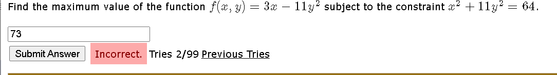 Solved Find the maximum value of the function f(x,y)=3x−11y2 | Chegg.com
