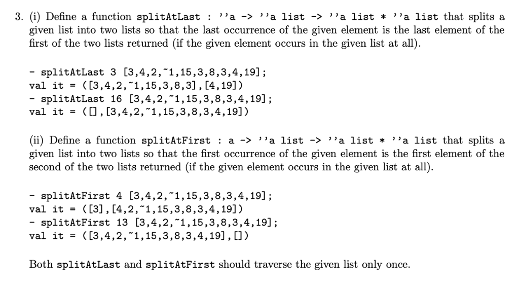 These functions need to be written in standard ML | Chegg.com