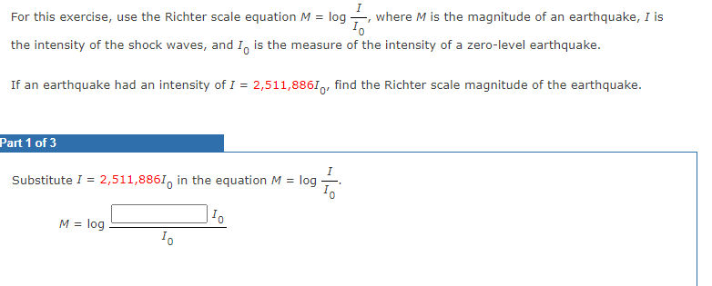 Solved For this exercise, use the Richter scale equation M = | Chegg.com