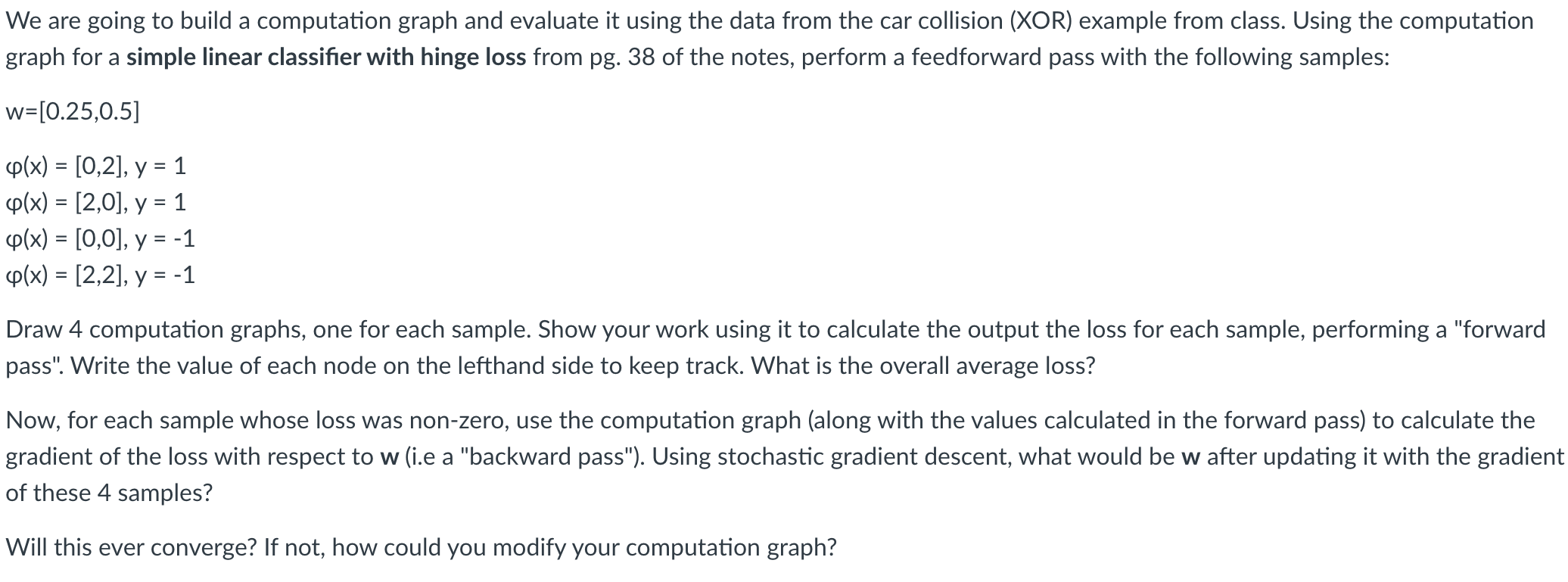 Solved We are going to build a computation graph and | Chegg.com