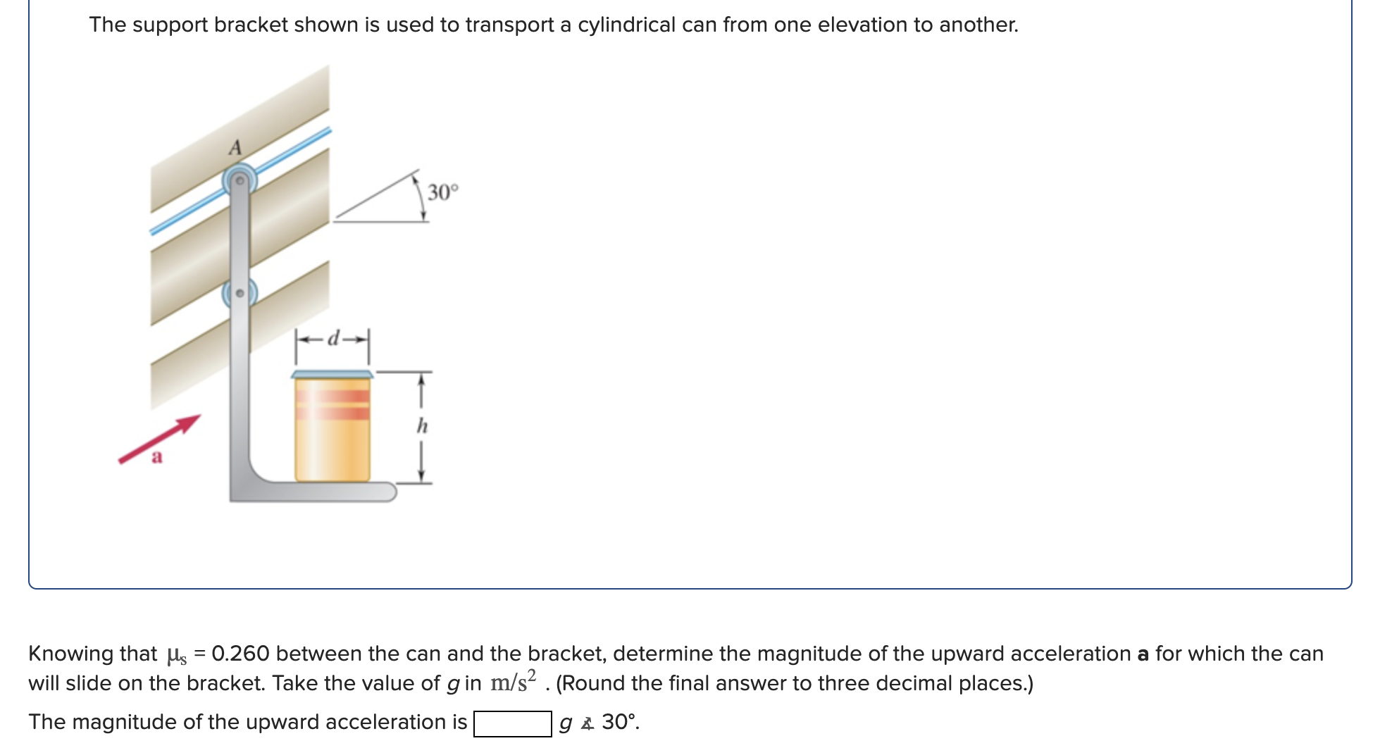 Solved The support bracket shown is used to transport a | Chegg.com