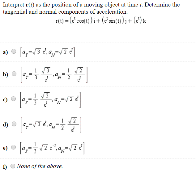 Solved Interpret r(t) as the position of a moving object at | Chegg.com