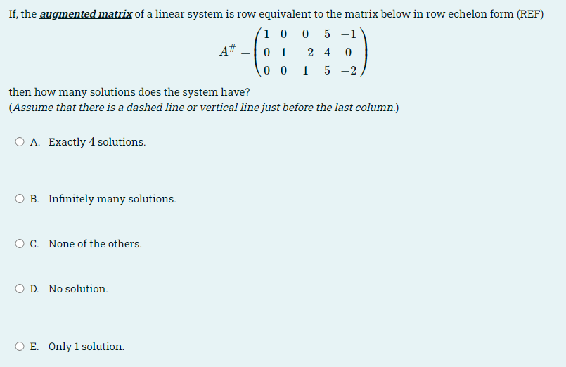 Solved - 4# = If, the augmented matrix of a linear system is | Chegg.com