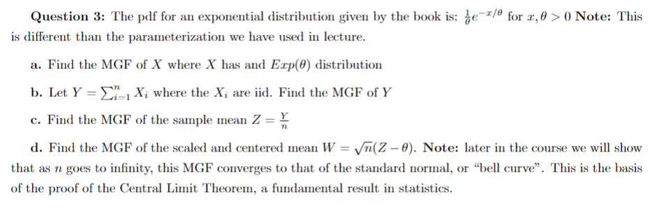 Solved Question 3: The pdf for an exponential distribution | Chegg.com