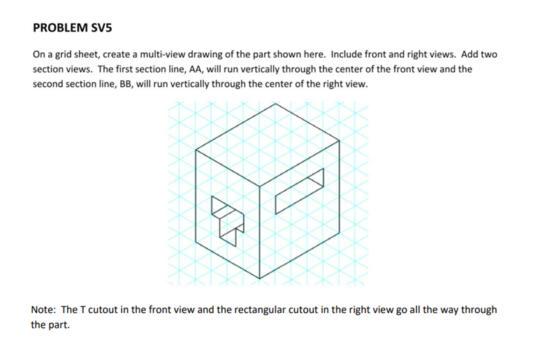 Solved PROBLEM SV5 On a grid sheet, create a multi-view | Chegg.com