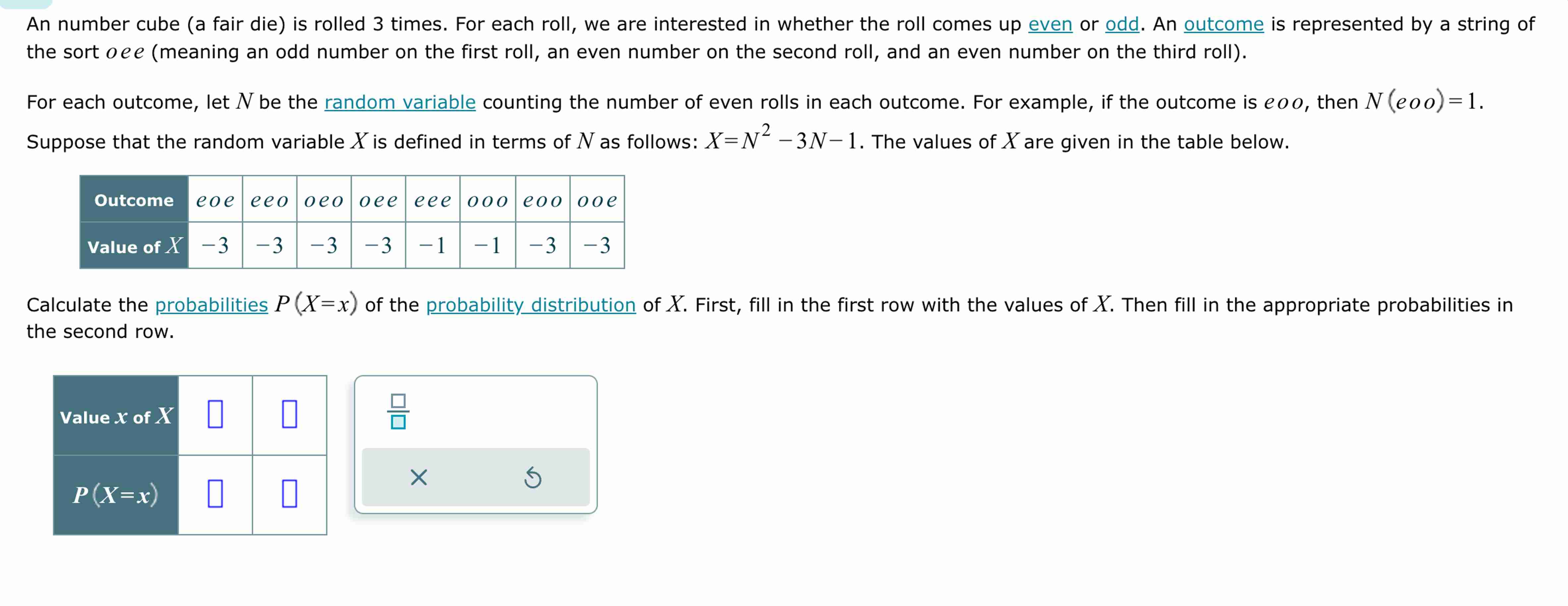 Solved An number cube (a fair die) ﻿is rolled 3 ﻿times. For | Chegg.com
