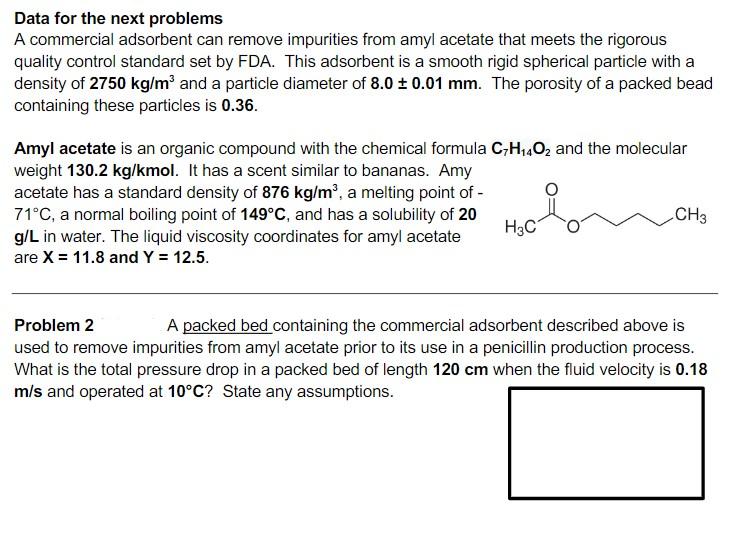 Solved Data for the next problems A commercial adsorbent can | Chegg.com