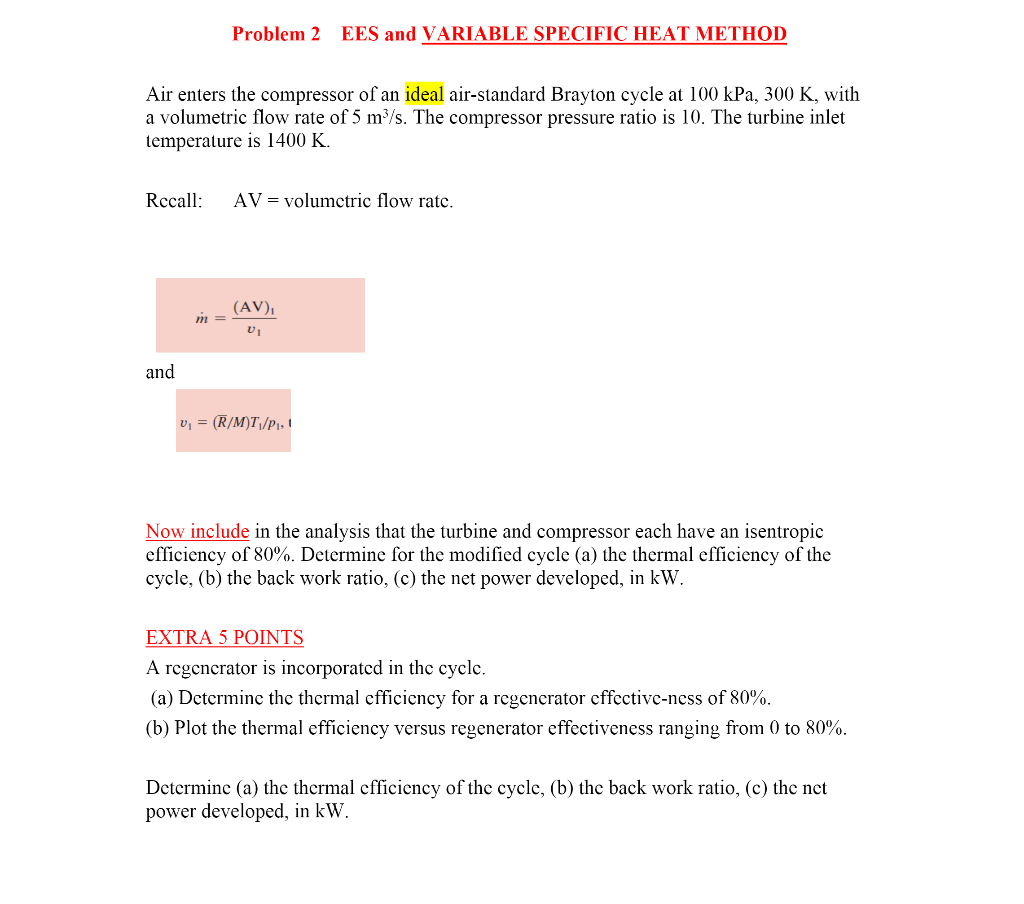 Solved I was asked to use the EES software to solve this | Chegg.com