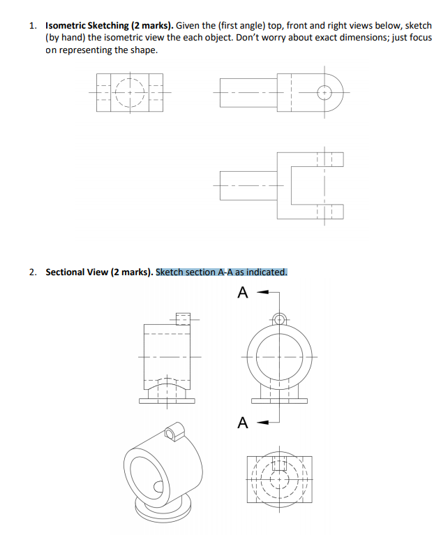 Solved Isometric Sketching and Sectional drawing. Please | Chegg.com