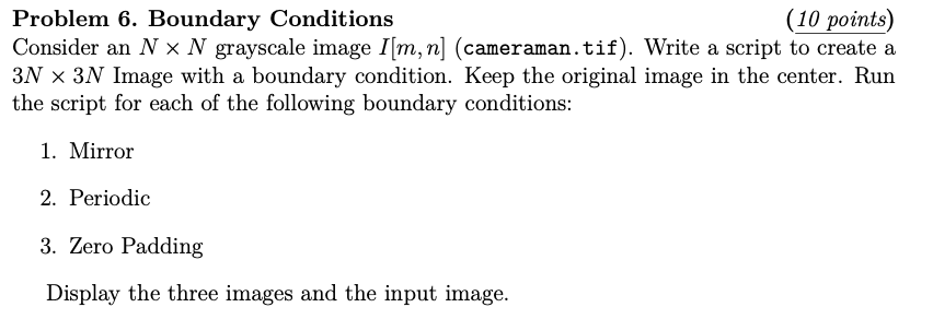 Solved Problem 6. ﻿Boundary ConditionsConsider an N×N | Chegg.com