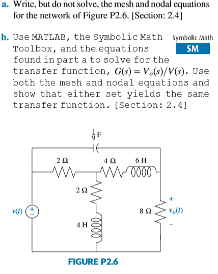 Solved a. Write, but do not solve, the mesh and nodal | Chegg.com