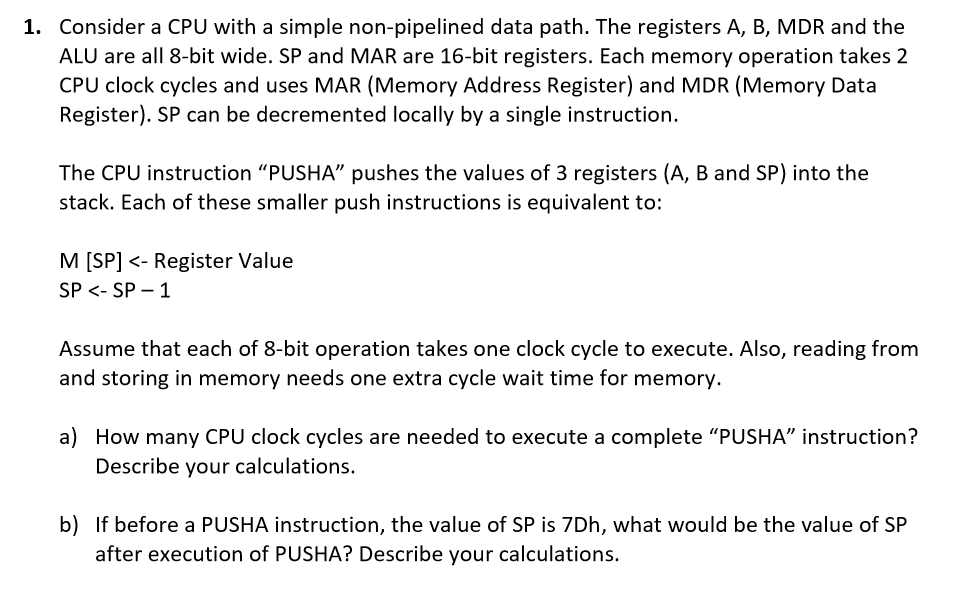 Solved 1. Consider a CPU with a simple non-pipelined data | Chegg.com