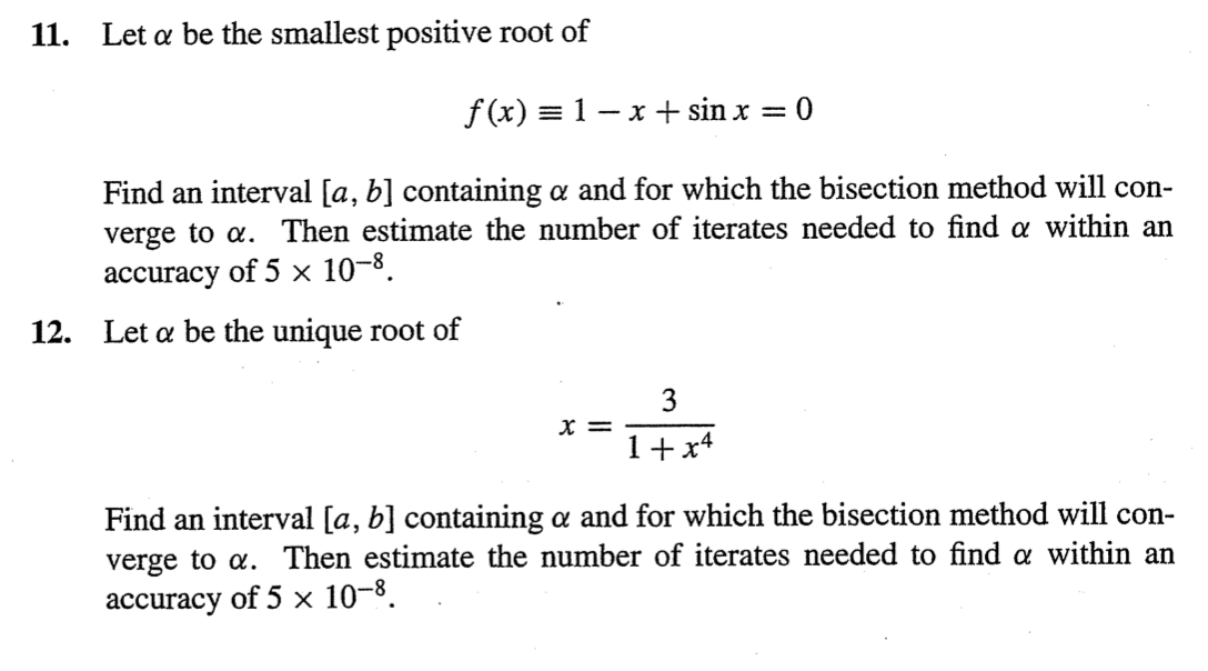 Solved In 11 and 12 use the error bound for the bisection | Chegg.com