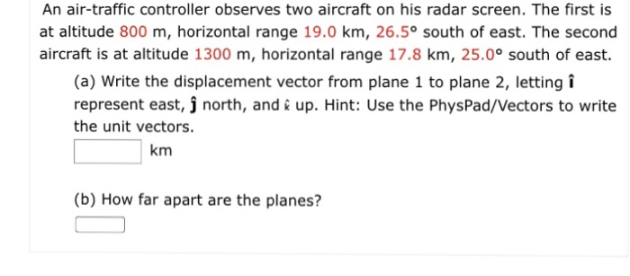 Solved An air-traffic controller observes two aircraft on | Chegg.com