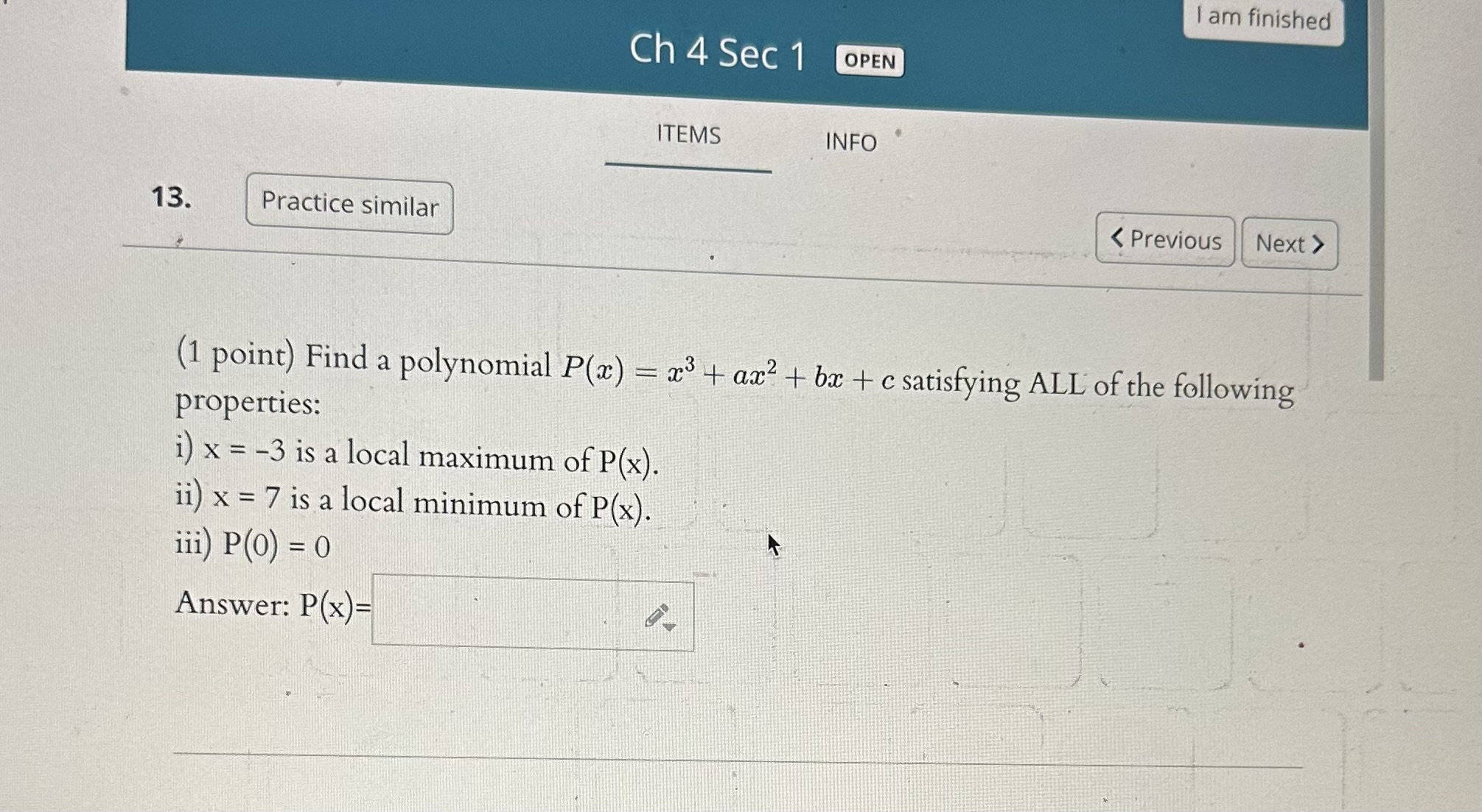 Solved (1 point) Find a polynomial P(x)=x3+ax2+bx+c | Chegg.com