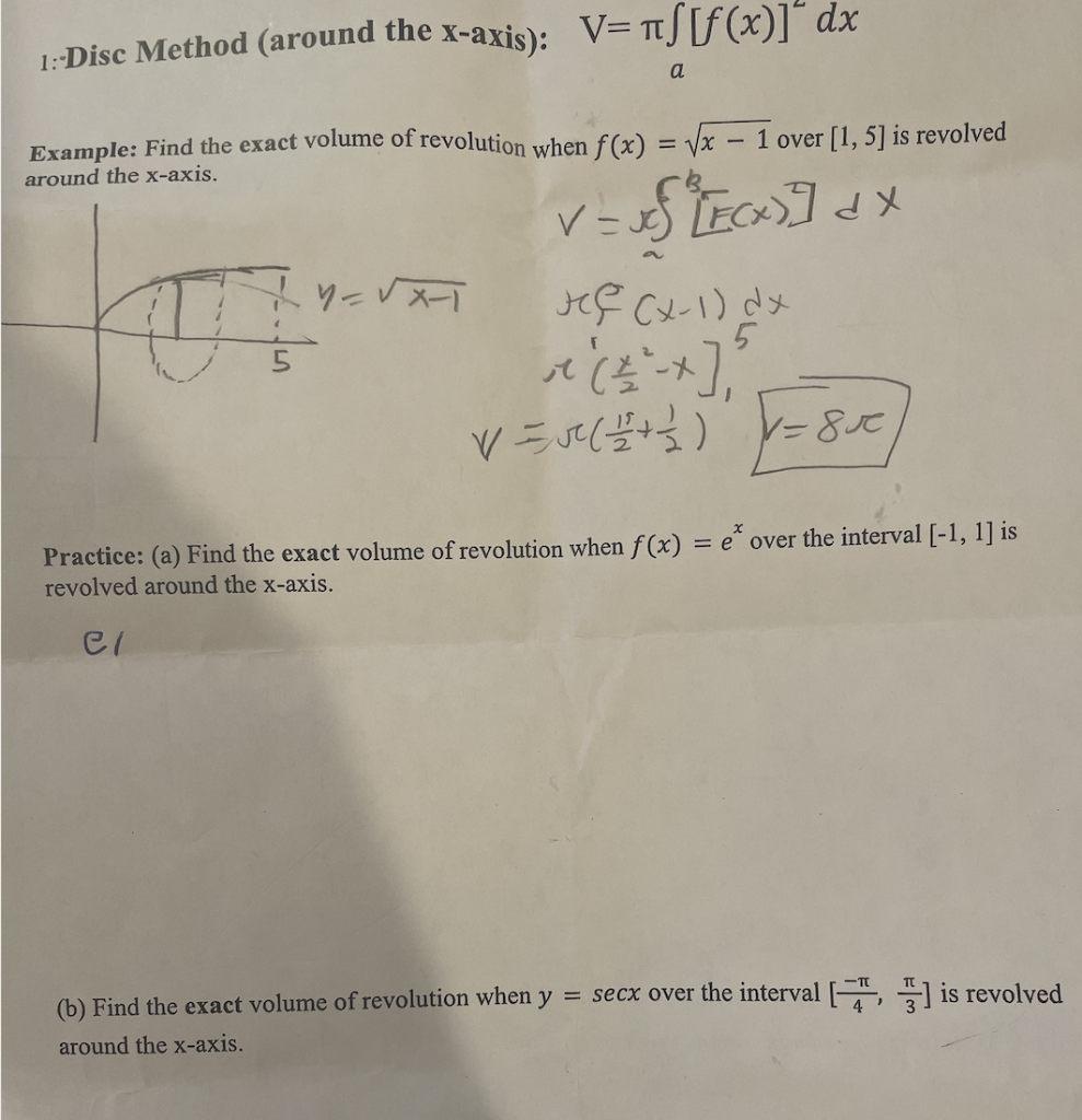 Solved x-axis): V=tiſ If (x)]\dx 1: Disc Method (around the | Chegg.com