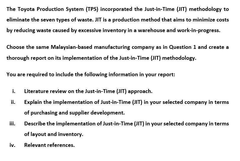 Solved The Toyota Production System (TPS) incorporated the | Chegg.com