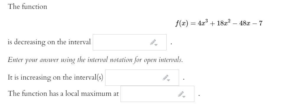 Solved The function f(x) = 4x3 + 18x2 – 48% – 7 is | Chegg.com