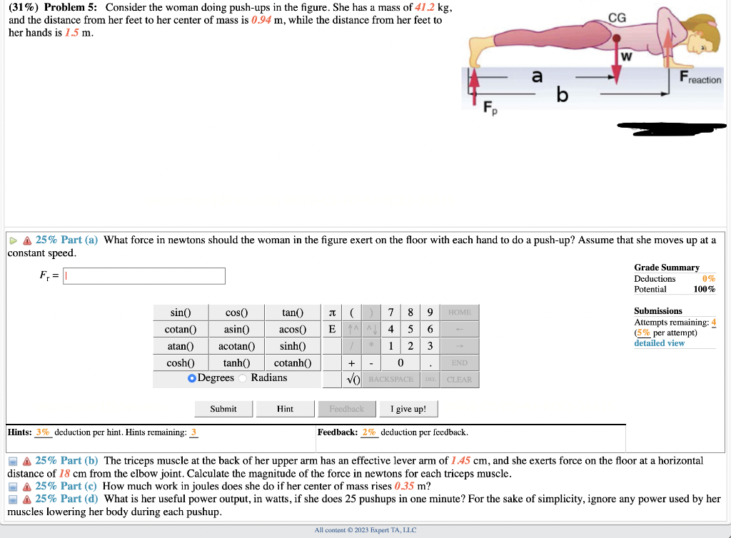 Solved (31\%) Problem 5: Consider the woman doing push-ups | Chegg.com