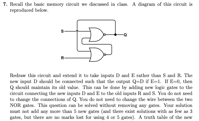 Solved 7. Recall the basic memory circuit we discussed in | Chegg.com