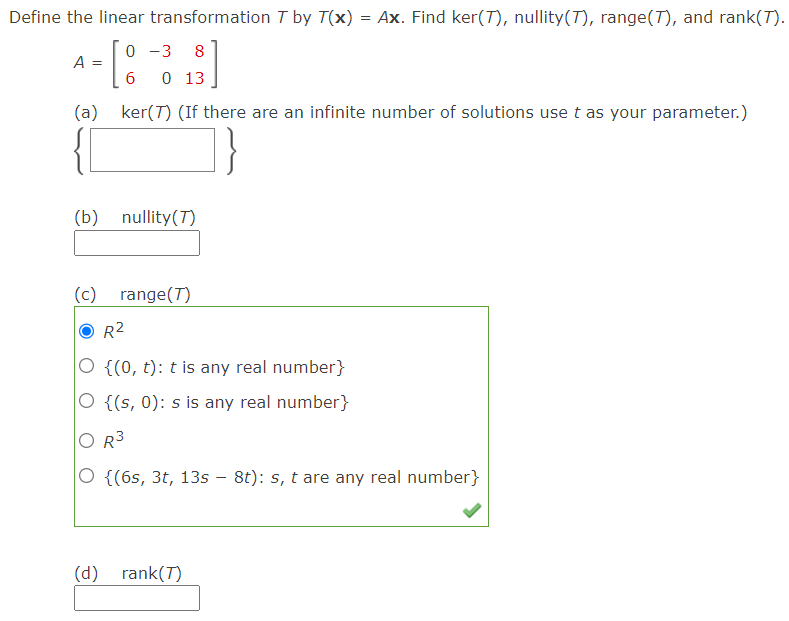 Solved ne the linear transformation T by T(x)=Ax. Find | Chegg.com