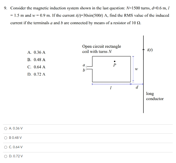 Solved 9. Consider the magnetic induction system shown in | Chegg.com