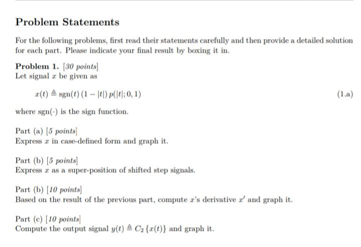Solved Problem Statements For the following problems, first | Chegg.com