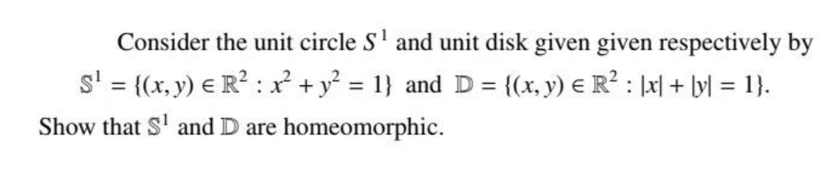 Solved Consider the unit circle S1 and unit disk given given | Chegg.com