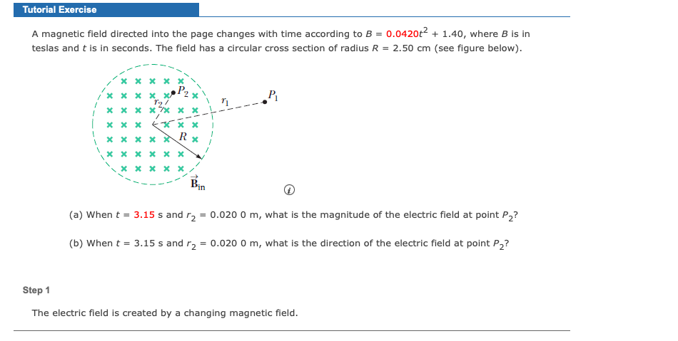 Solved Tutorial Exercise A magnetic field directed into the | Chegg.com