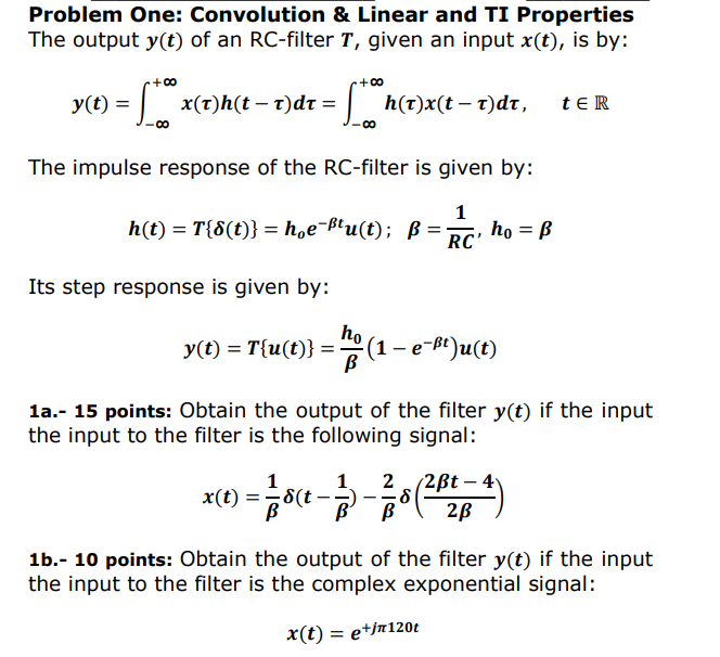Solved Problem One: Convolution & Linear and TI Properties | Chegg.com