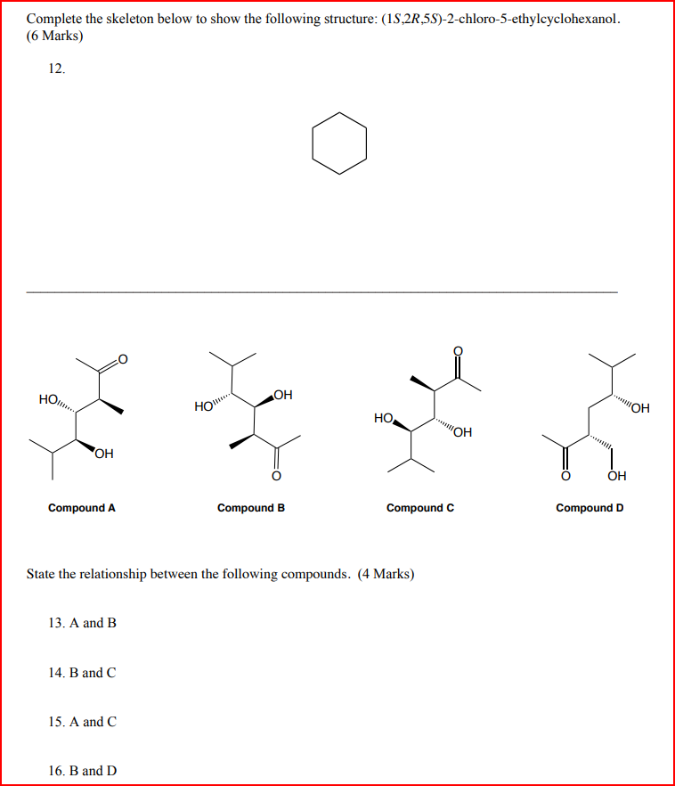 Solved Complete the skeleton below to show the following | Chegg.com