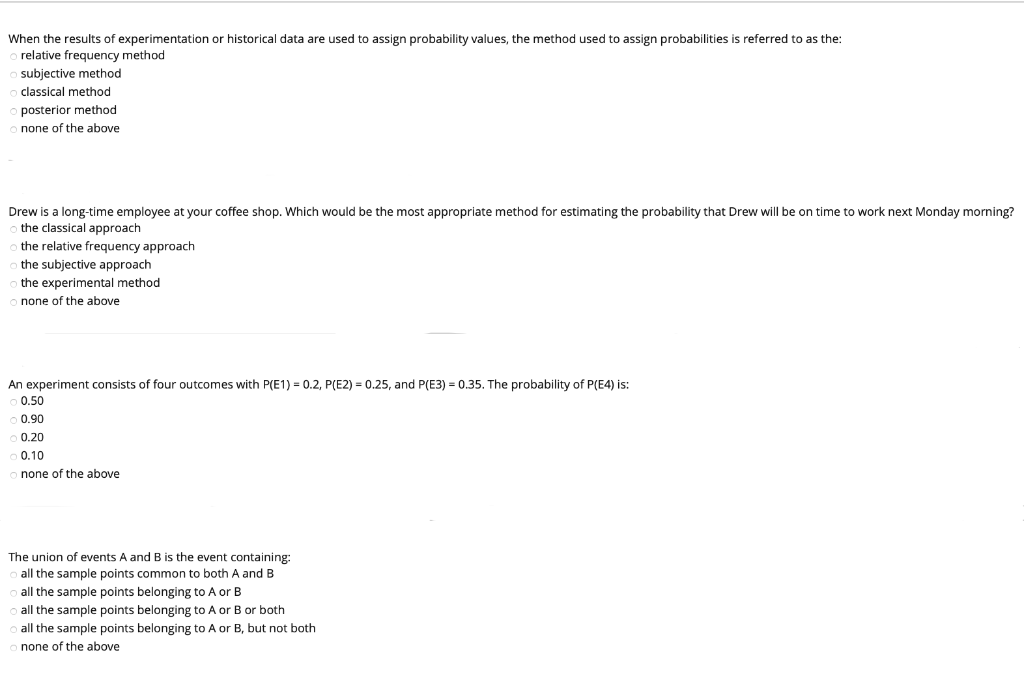 Solved When the results of experimentation or historical | Chegg.com