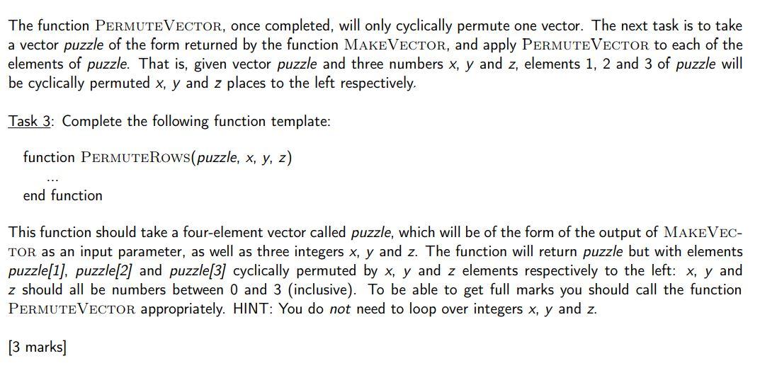 Solved The function PERMUTEVECTOR, once completed, will only | Chegg.com