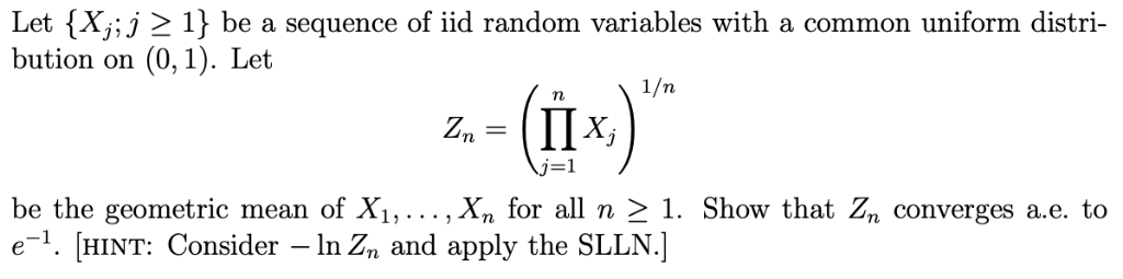 Solved Let {X,;j21 be a sequence of iid random variables | Chegg.com