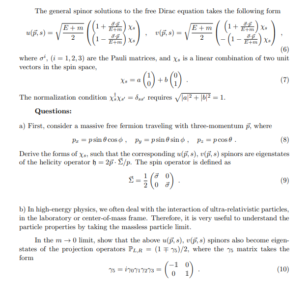 Solved The general spinor solutions to the free Dirac | Chegg.com