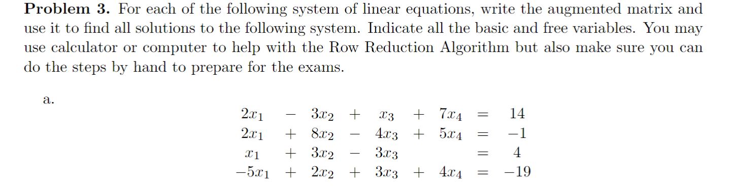 Solved Problem 3. For each of the following system of linear | Chegg.com