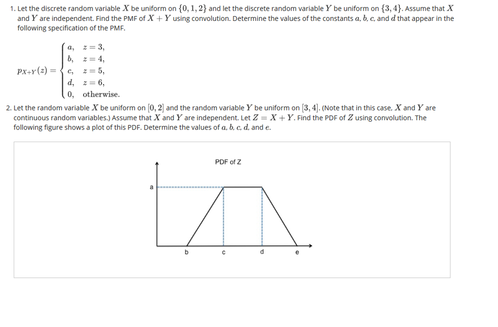 Solved 1. Let the discrete random variable X be uniform on | Chegg.com Solved 1. Let the discrete random variable X be uniform on | Chegg.com