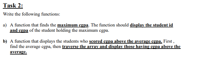 Solved Task 2: Write the following functions: a) A function | Chegg.com