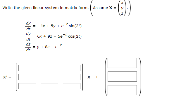 Solved Write the given linear system in matrix form. ( | Chegg.com
