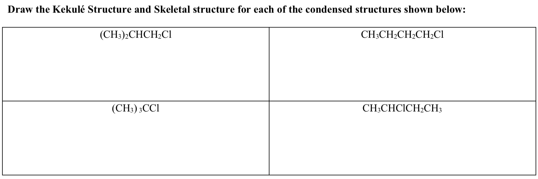 Solved Draw the Kekulé Structure and Skeletal structure for | Chegg.com