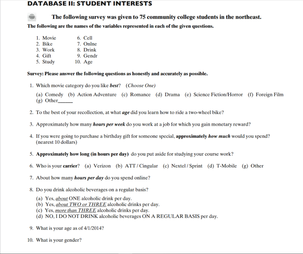 Solved Use the STUDENT INTEREST SURVEY and DATA attached | Chegg.com