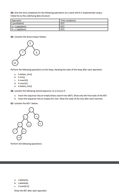 Solved 04. Give the time complexity for the following | Chegg.com