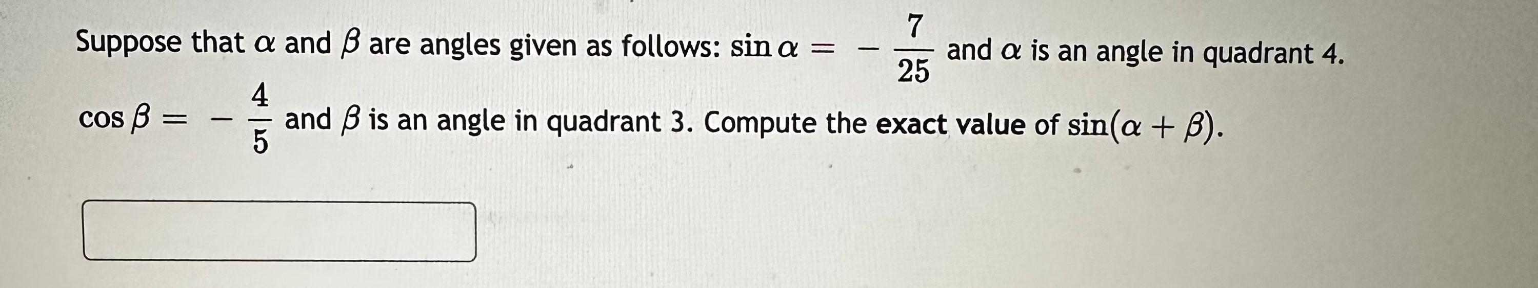 Solved Suppose that α and β are angles given as follows: | Chegg.com