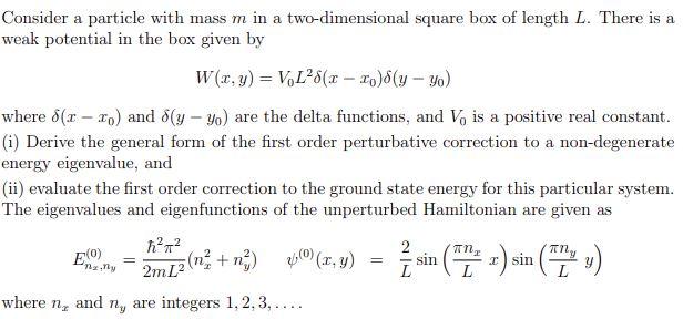 Solved Consider a particle with mass m in a two-dimensional | Chegg.com