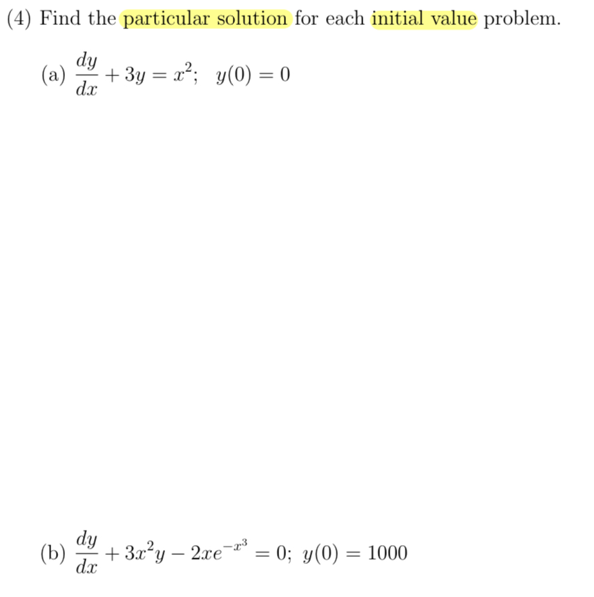 Solved 4) Find the particular solution for each initial | Chegg.com