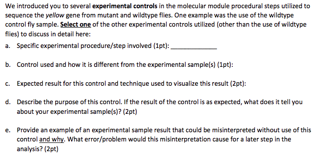We introduced you to several experimental controls in | Chegg.com