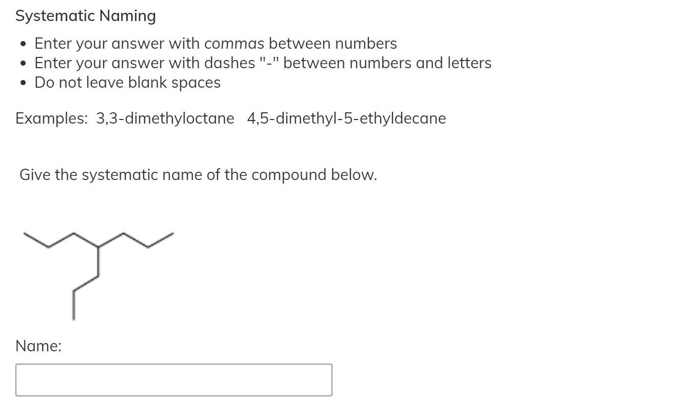 Solved Systematic Naming • Enter your answer with commas | Chegg.com