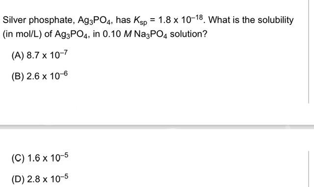 Solved Silver phosphate, Ag3PO4, has Ksp = 1.8 x 10-18. What | Chegg.com